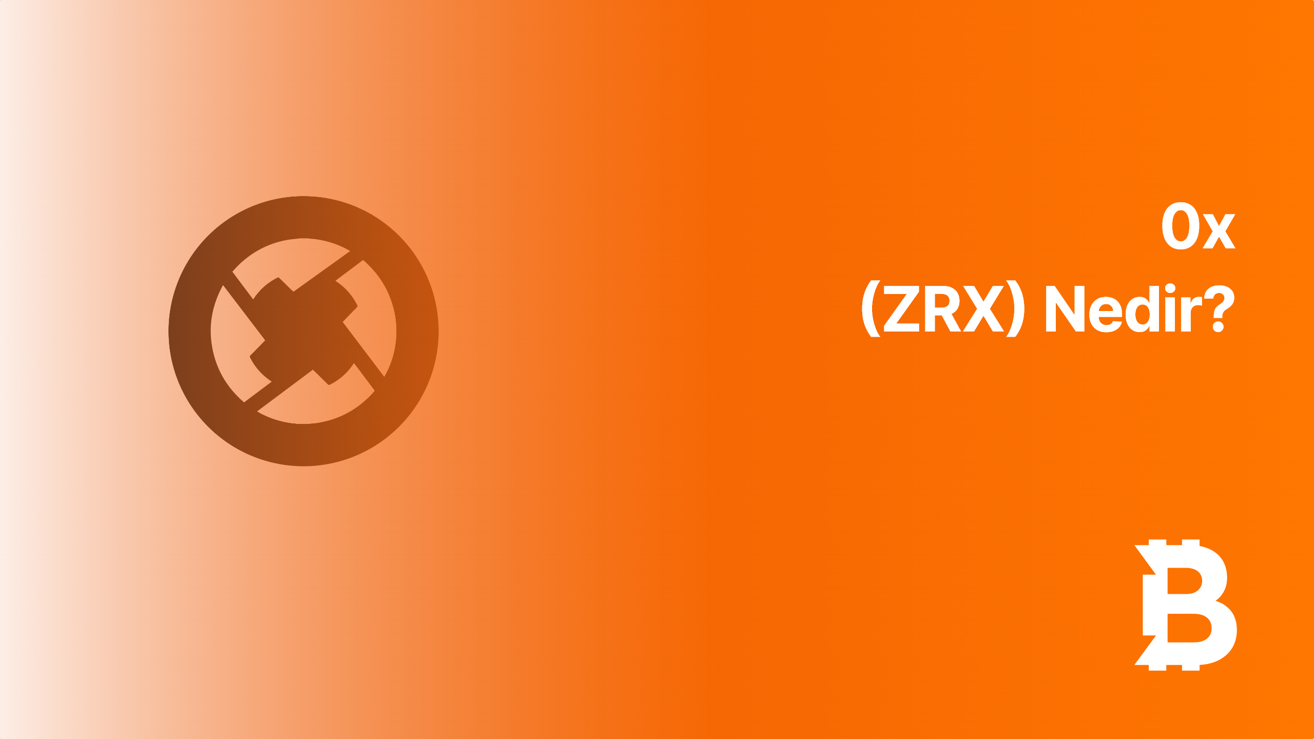 0x ZRX Nedir Bitci Akademi